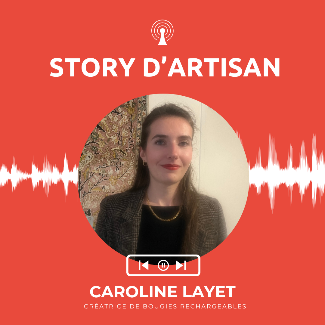 Story d'Artisan : Caroline Layet | CMA Île-de-France - Chambres de Métiers et de l'artisanat ...
